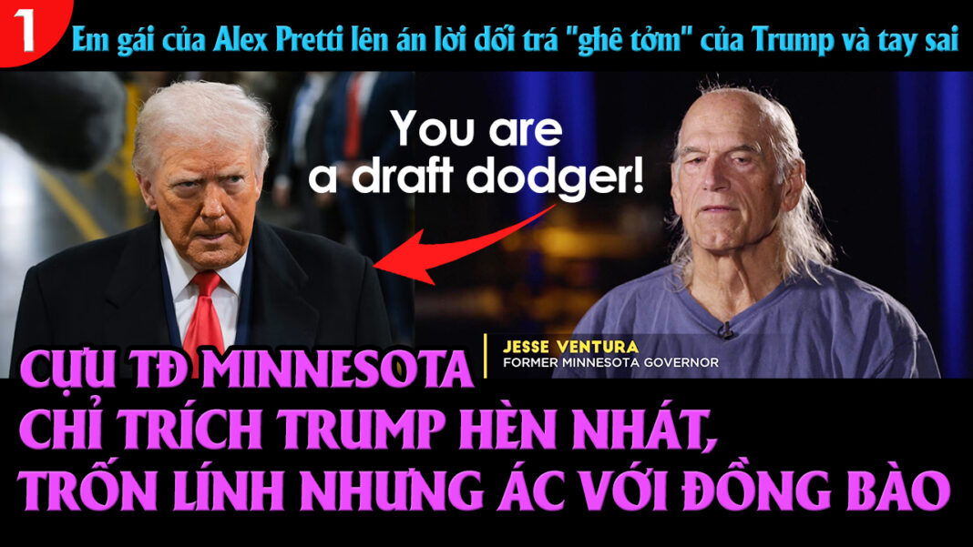 VL1-28.01: Cựu TĐ Minnesota chỉ trích Trump hèn nhát, trốn lính nhưng ...